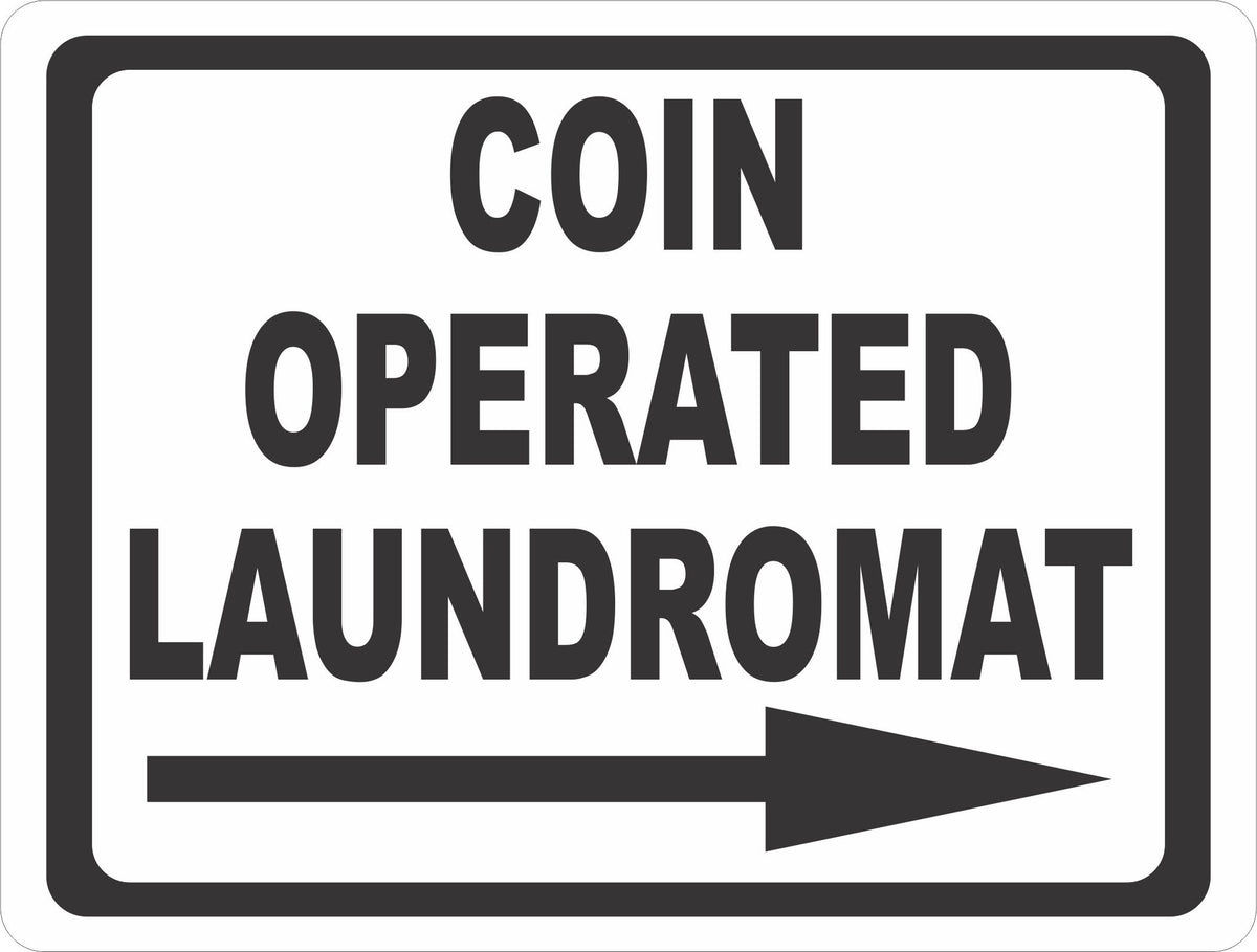 Coin Operated Laundromat Sign with Optional Directional Arrow – Signs ...