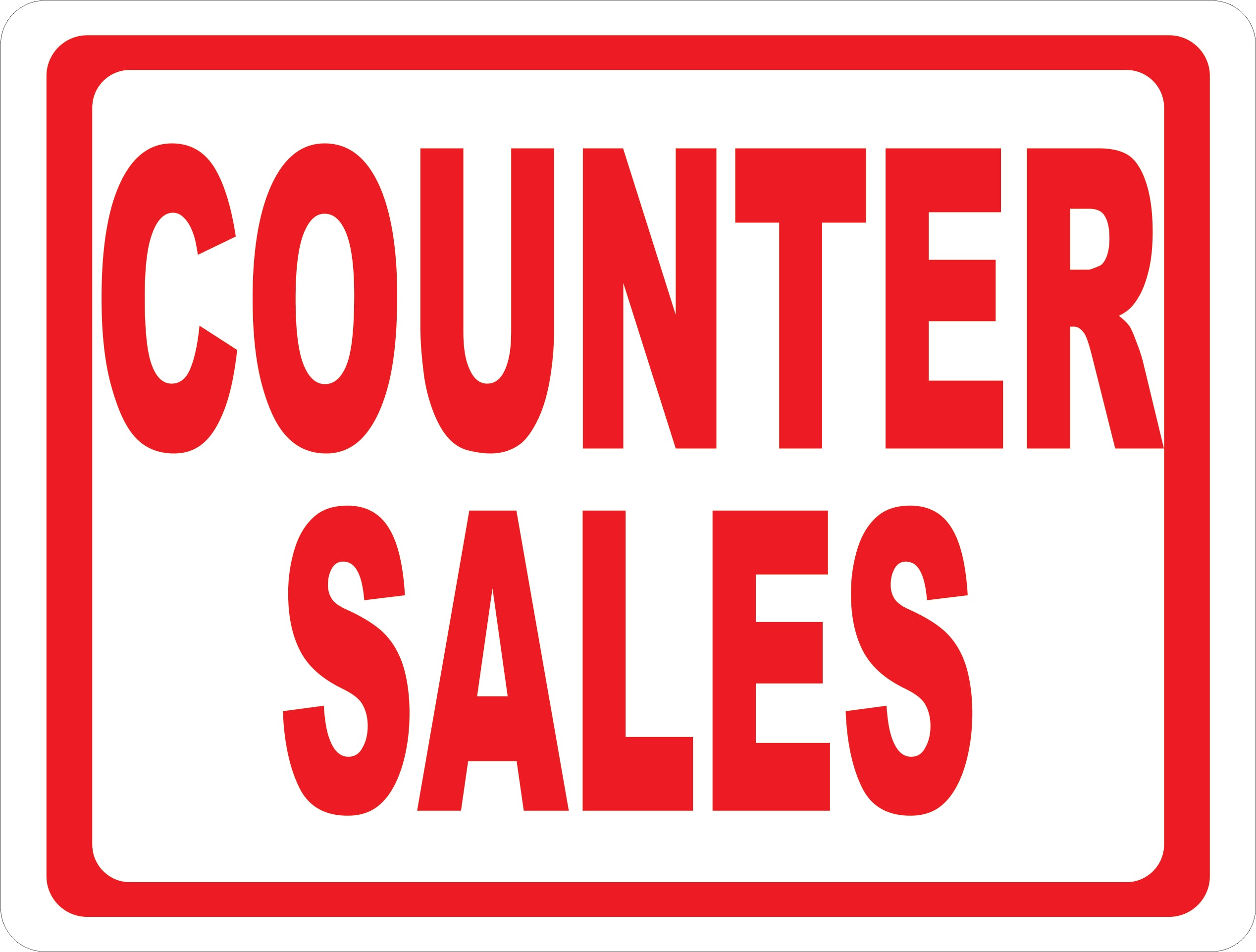 Counter Sales Sign – signs by salagraphics