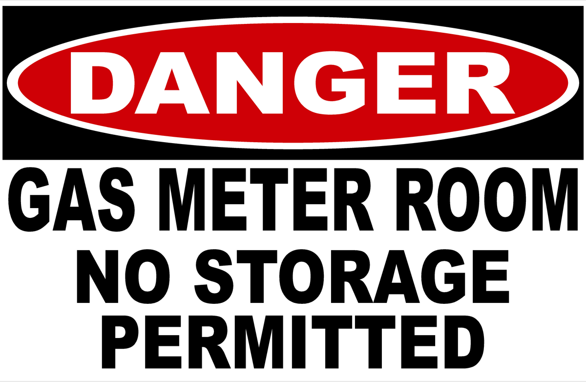 Danger Gas Meter Room No Storage Permitted Sign – Signs by SalaGraphics