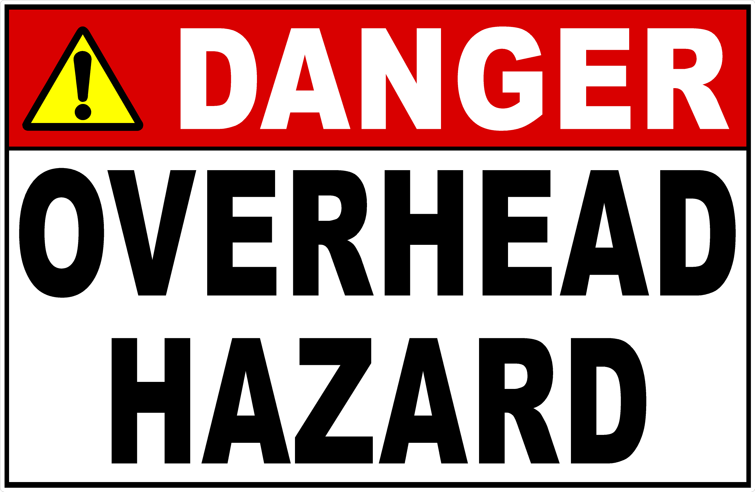 Danger Overhead Hazard Sign – Signs by SalaGraphics