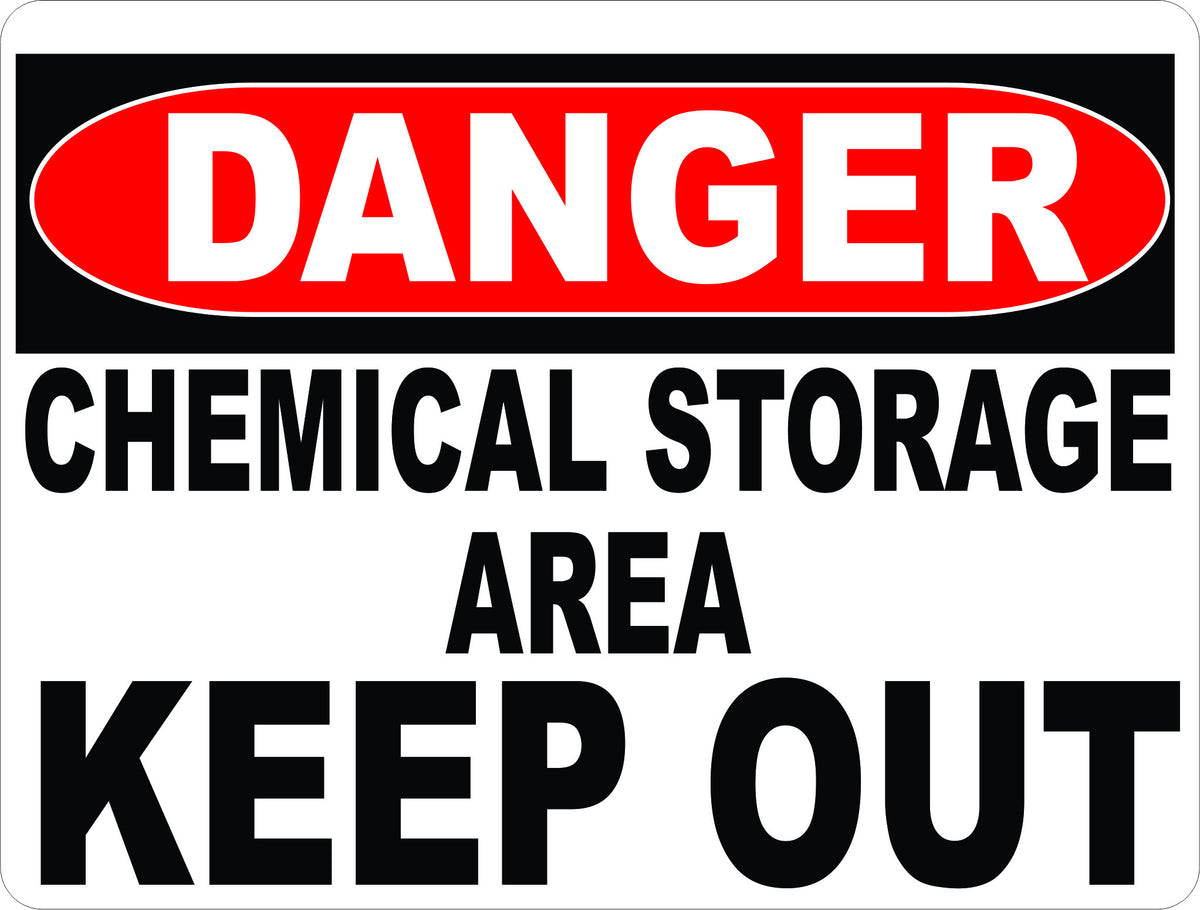 Danger Chemical Storage Area Keep Out Sign – Signs by SalaGraphics