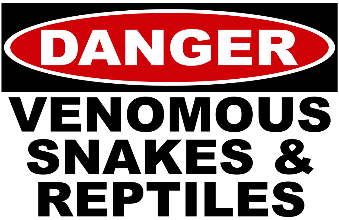 Danger Venomous Snakes & Reptiles Sign – Signs by SalaGraphics