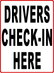 Drivers Check In Sign – signs by salagraphics