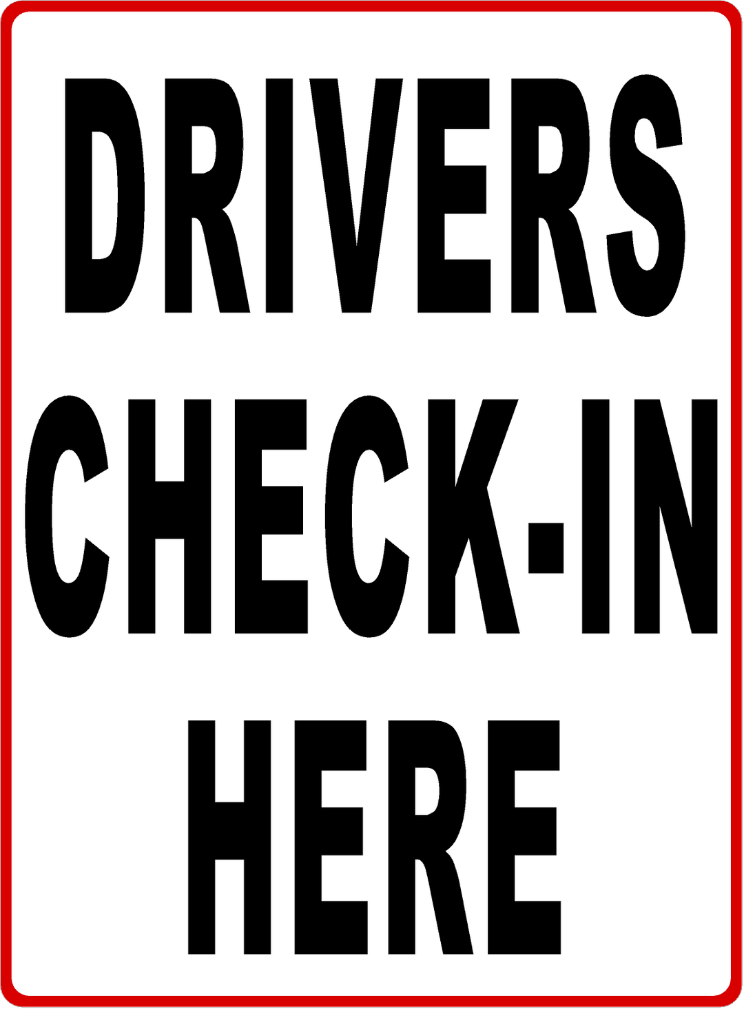 Drivers Check In Sign – Sala Graphics
