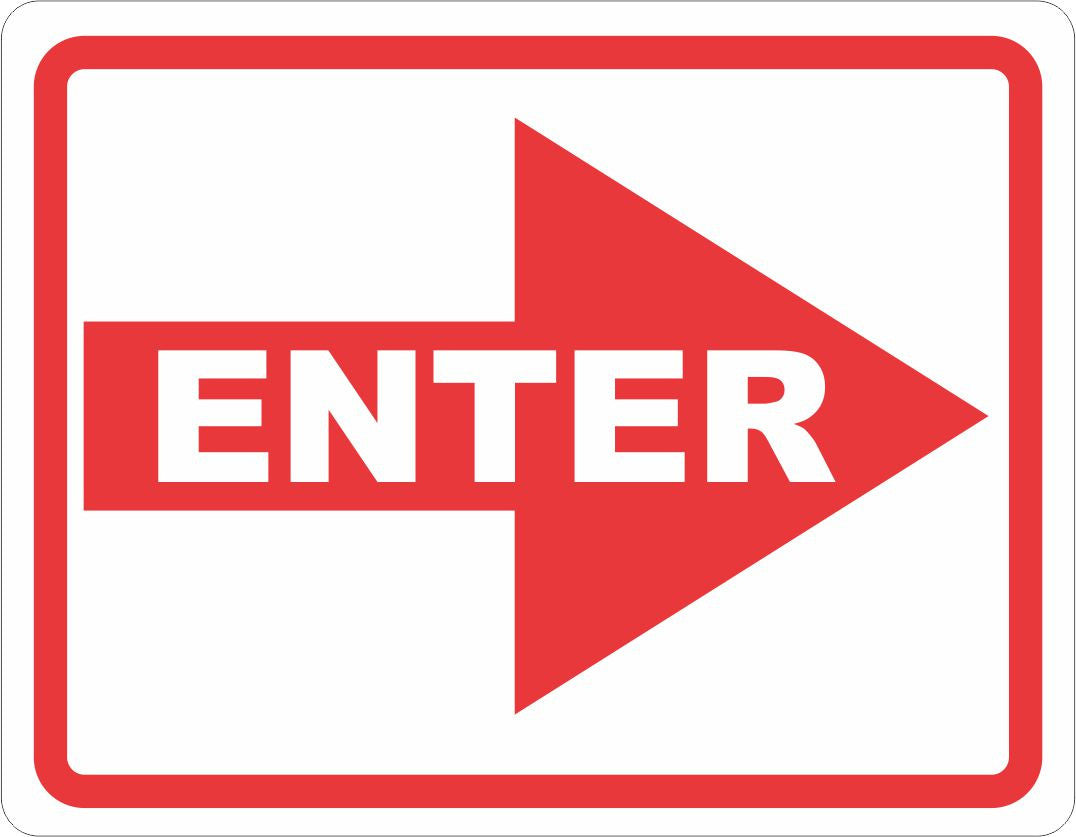 Enter Sign with Optional Directional Arrow – Signs by SalaGraphics