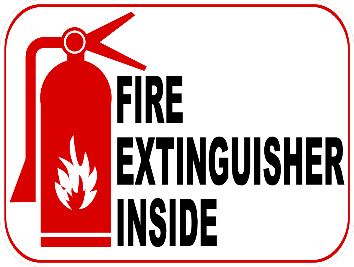 Fire Extinguisher Inside Sign – Signs by SalaGraphics