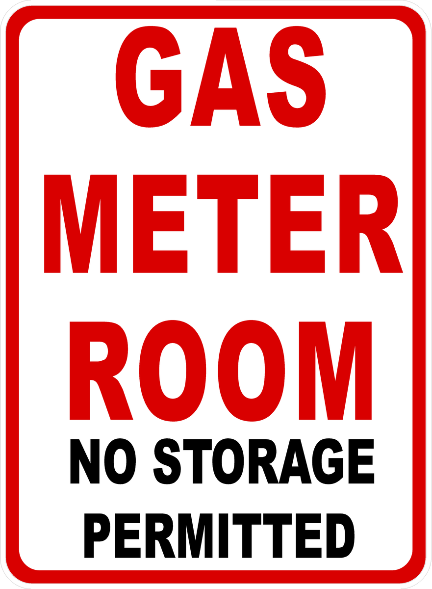 Gas Meter Room No Storage Permitted Sign – Signs by SalaGraphics