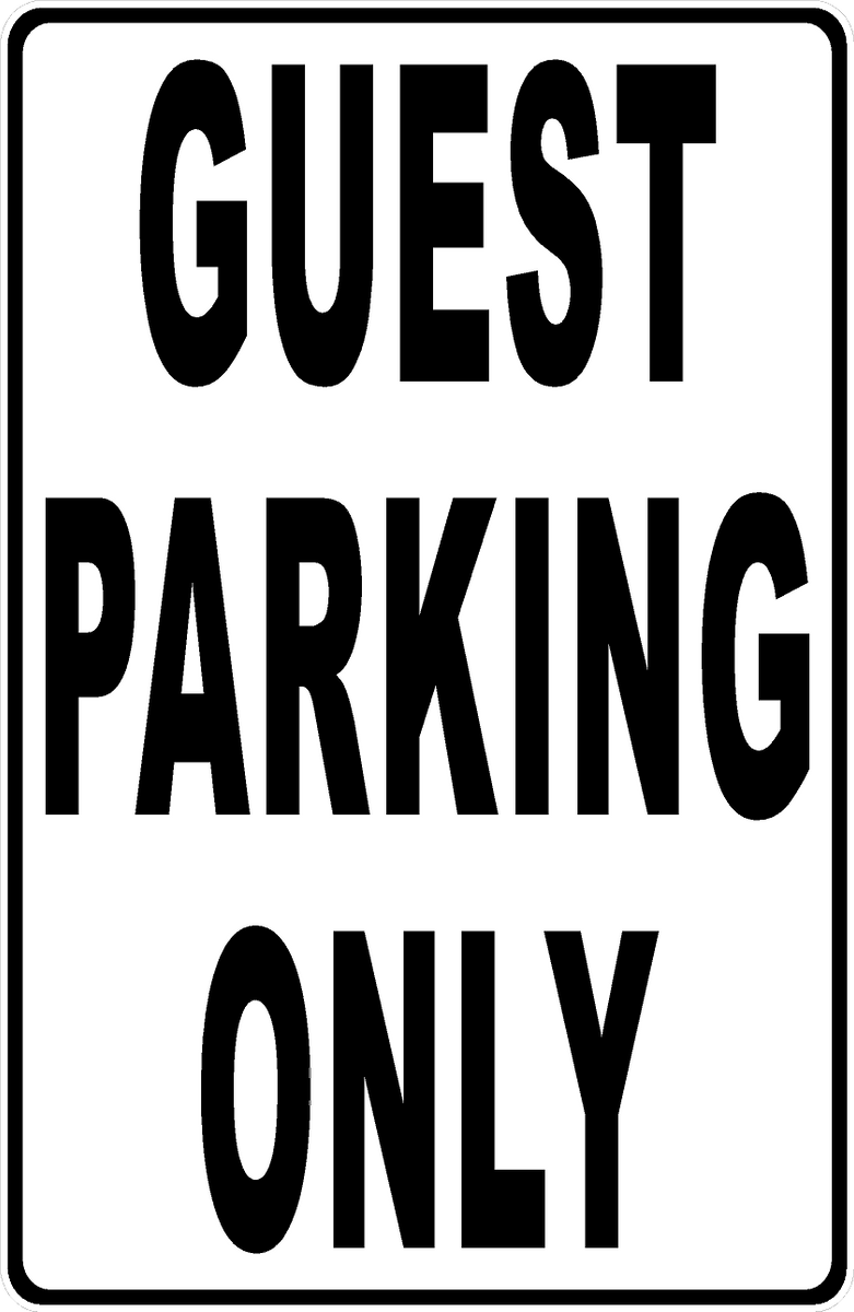 Guest Parking Only Sign – Signs by SalaGraphics