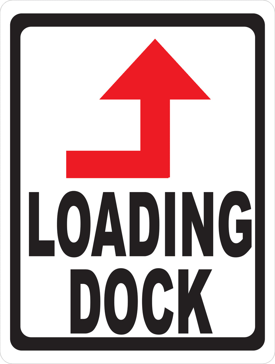 Loading Dock Sign with Directional Arrow – Signs by SalaGraphics