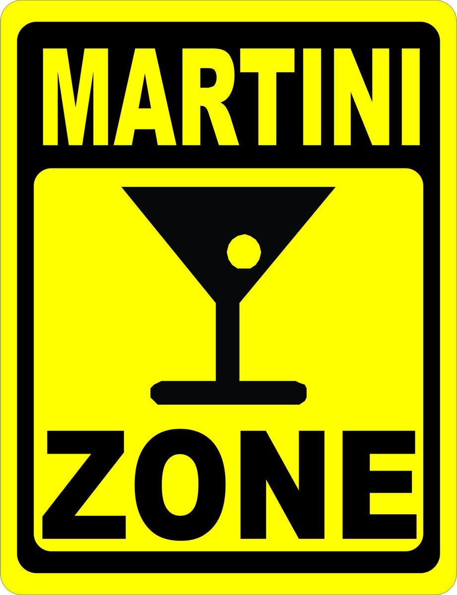 Martini Zone Sign – Signs by SalaGraphics