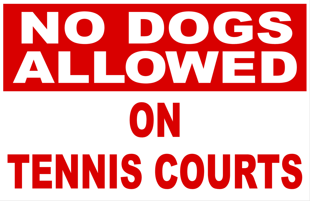 No Dogs Allowed on Tennis Courts Sign – Signs by SalaGraphics