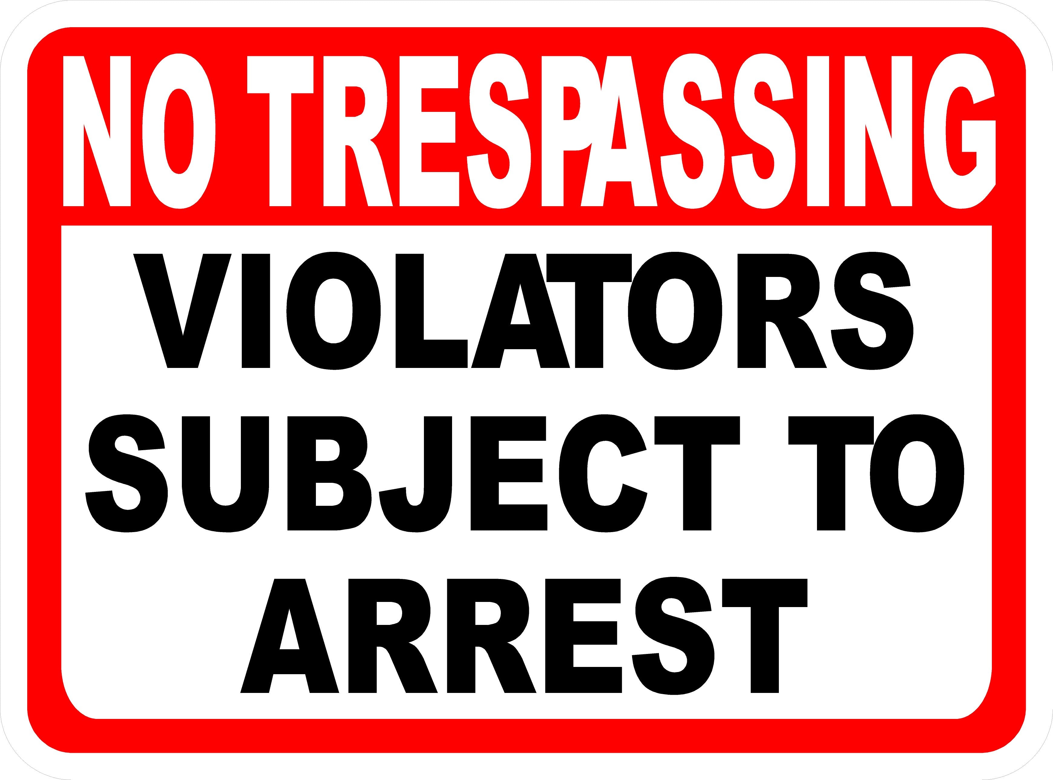 No Trespassing Violators Subject to Arrest Sign – Signs by SalaGraphics