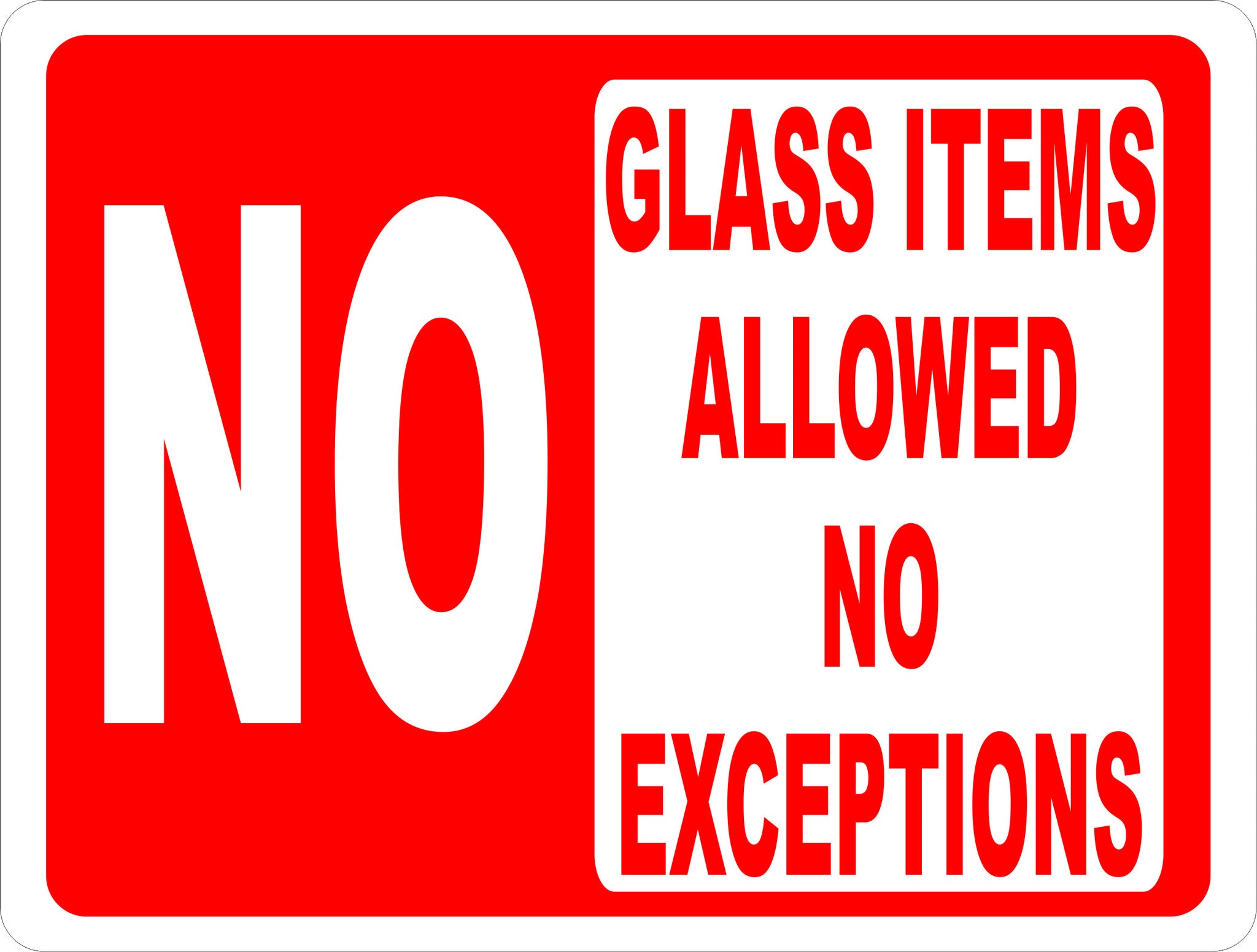 No Glass Items Allowed No Exceptions Pool Sign – signs by salagraphics