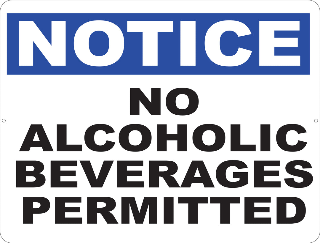 Notice No Alcoholic Beverages Permitted Sign – Signs by SalaGraphics