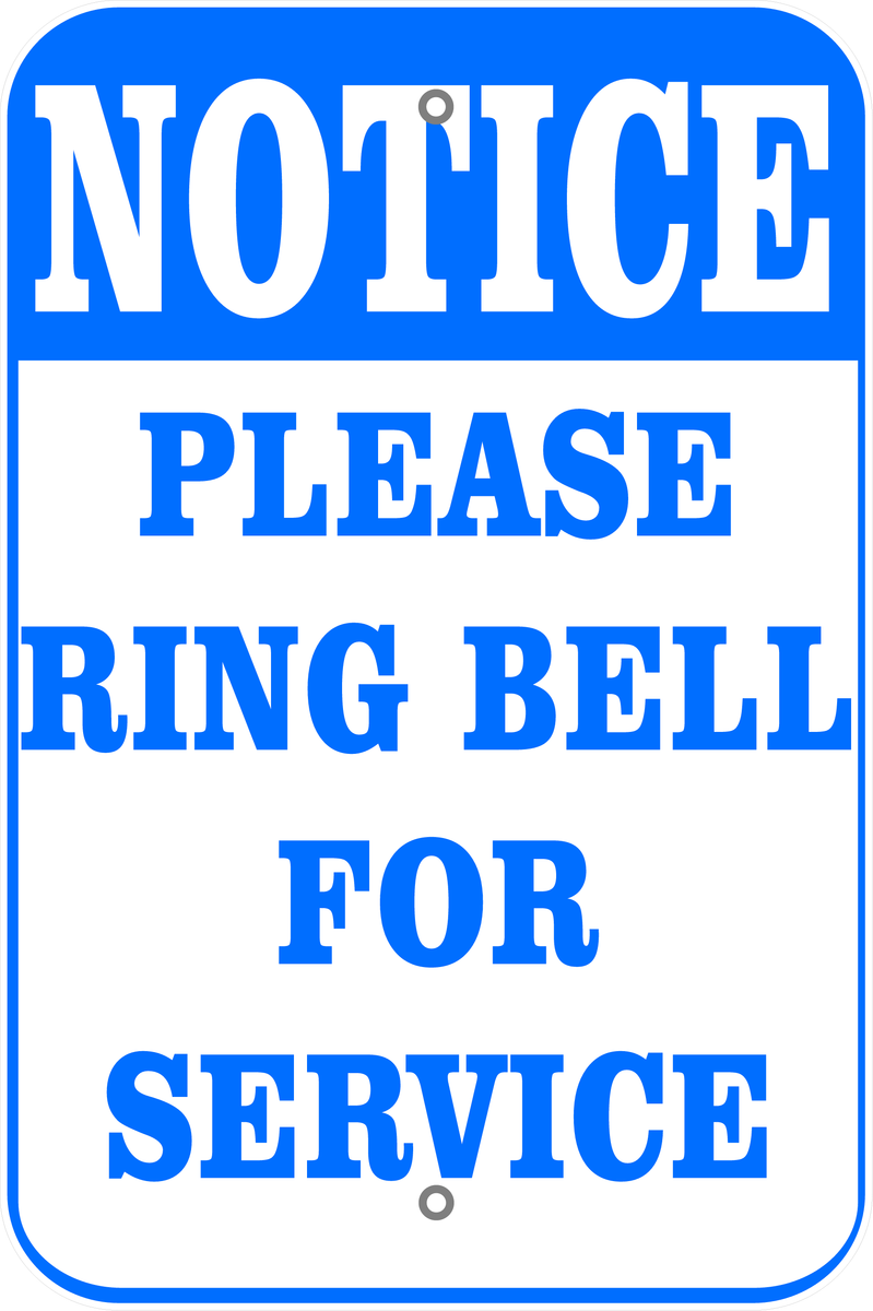 Notice Please Ring Bell for Service Sign – Signs by SalaGraphics