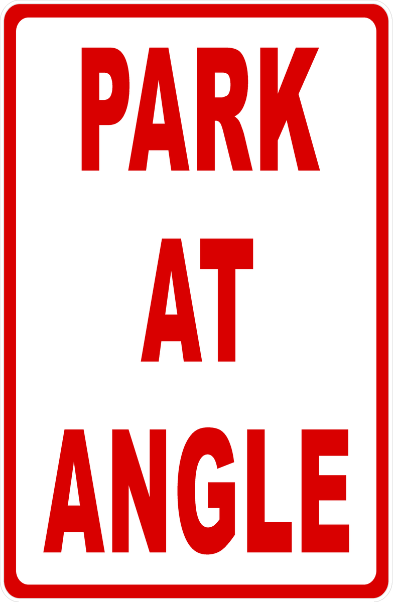 Park At Angle Sign – Signs by SalaGraphics