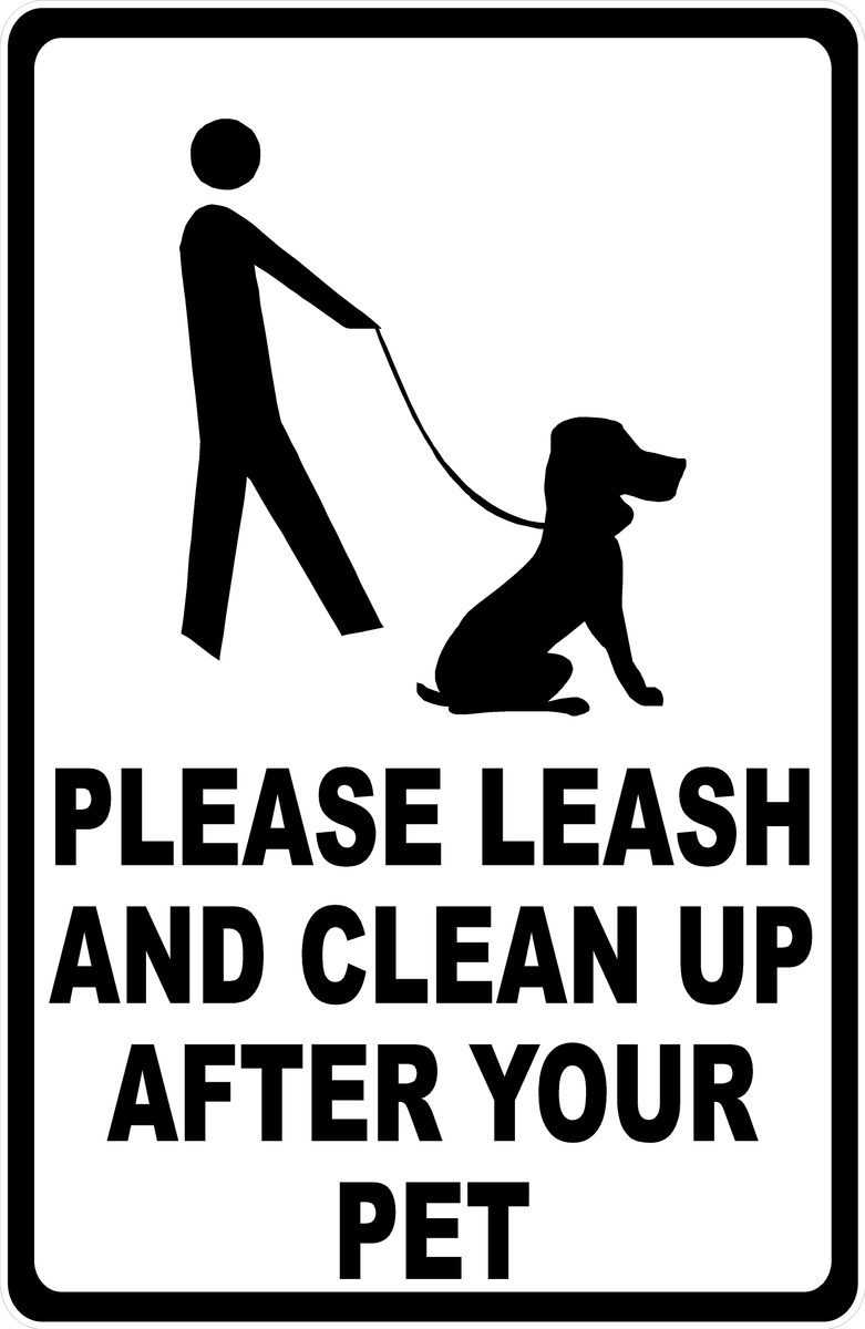 Please Leash And Clean Up After Your Pet Sign – Signs by SalaGraphics