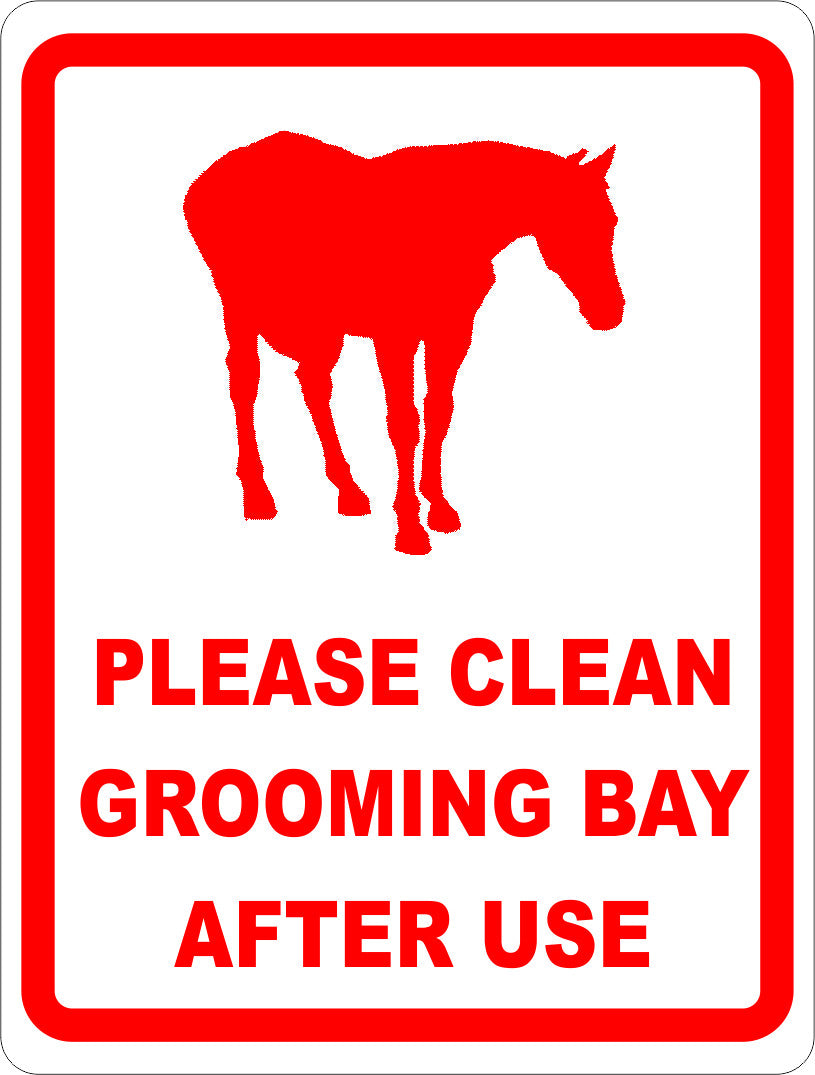 Please Clean Grooming Bay After Each Use Sign – Signs by SalaGraphics