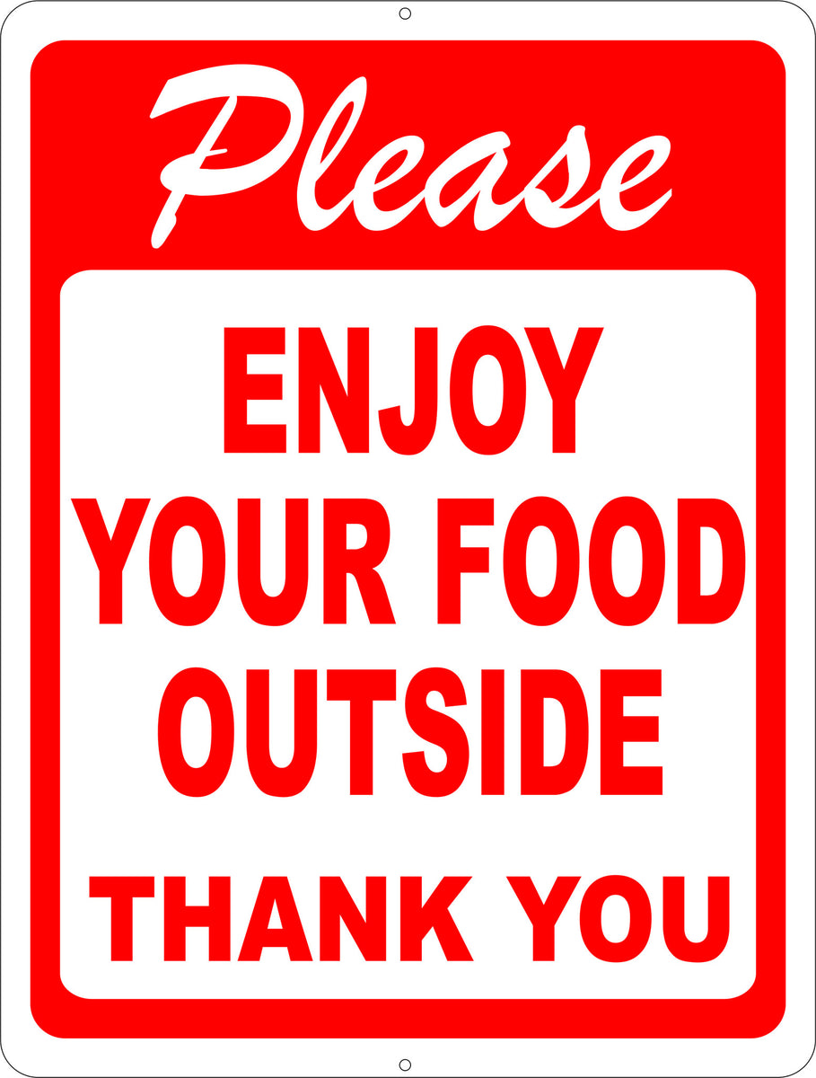 Please Enjoy Your Food Outside Sign – Signs by SalaGraphics
