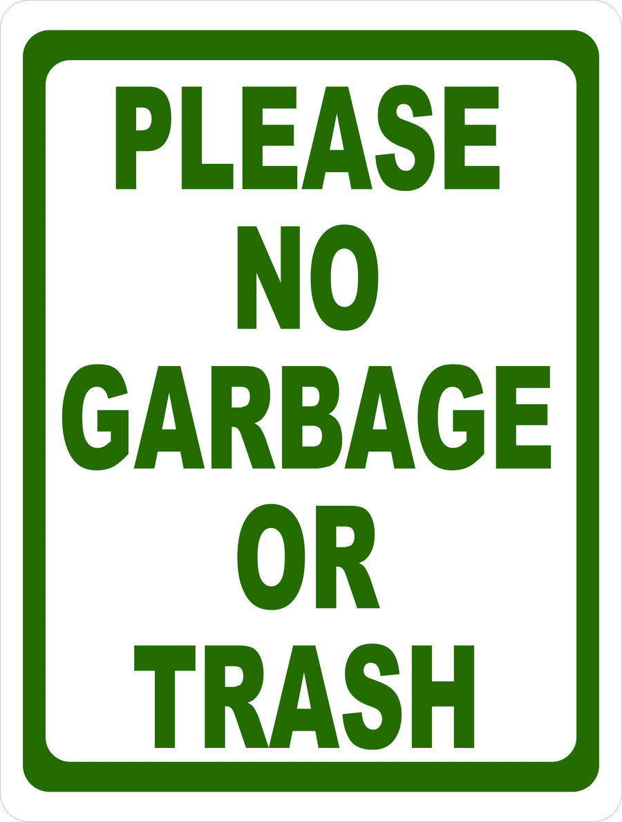 Please No Garbage or Trash Sign – Signs by SalaGraphics