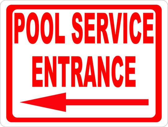 Pool Service Entrance Sign with Directional Arrow – Signs by SalaGraphics