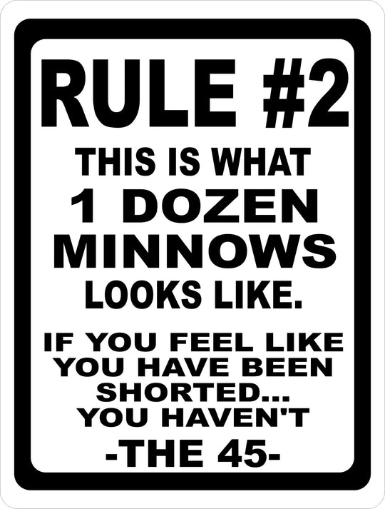Rule #2 Minnows Sign – Signs by SalaGraphics