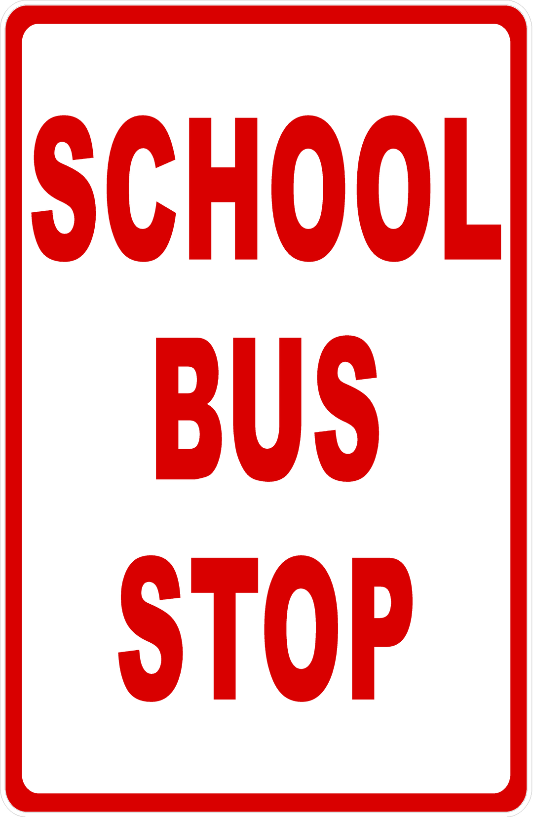 School Bus Stop Sign – Signs by SalaGraphics