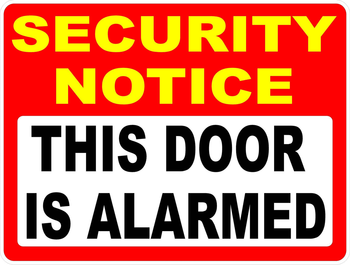 Security Notice This Door is Alarmed Decal Multi-Pack – Signs by ...