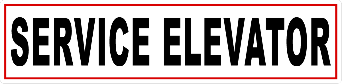 Service Elevator Sign PVC – Signs by SalaGraphics