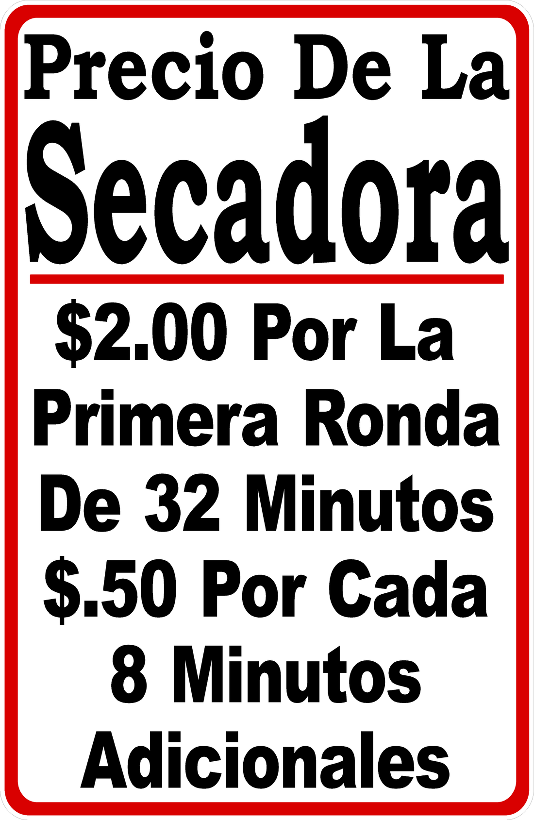 Dryer Pricing Laundromat Sign – signs by salagraphics