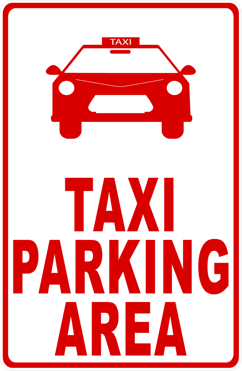 Taxi Parking Area Sign – Signs by SalaGraphics