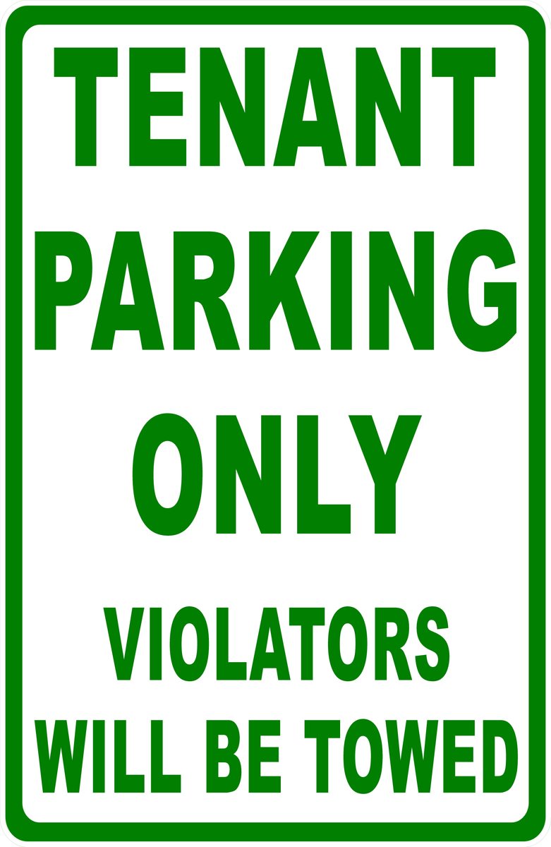 Tenant Parking Only Violators Will Be Towed Sign – Signs by SalaGraphics