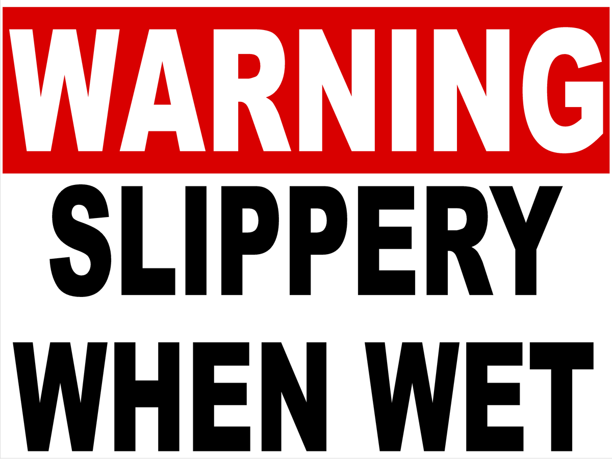 Warning Slippery When Wet Decal – Signs by SalaGraphics